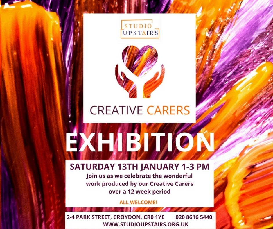 Creative Carers art exhibition, Studio Upstairs, Jan 13 | Inside Croydon