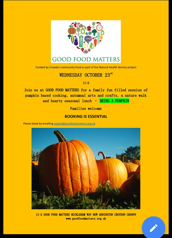 Good Food Matters pumpkin special, New Addington, Oct 23 | Inside Croydon