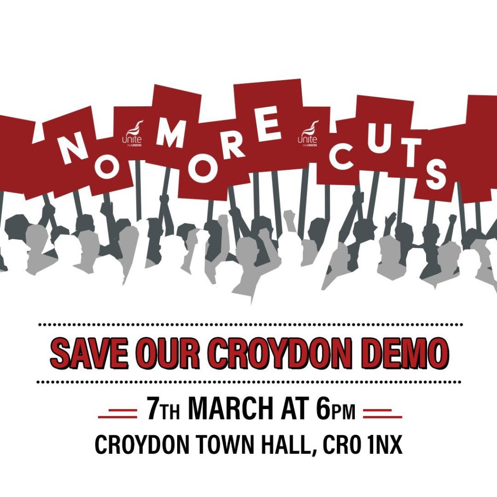 No More Cuts! Unite community protest, Town Hall, Mar 7 | Inside Croydon