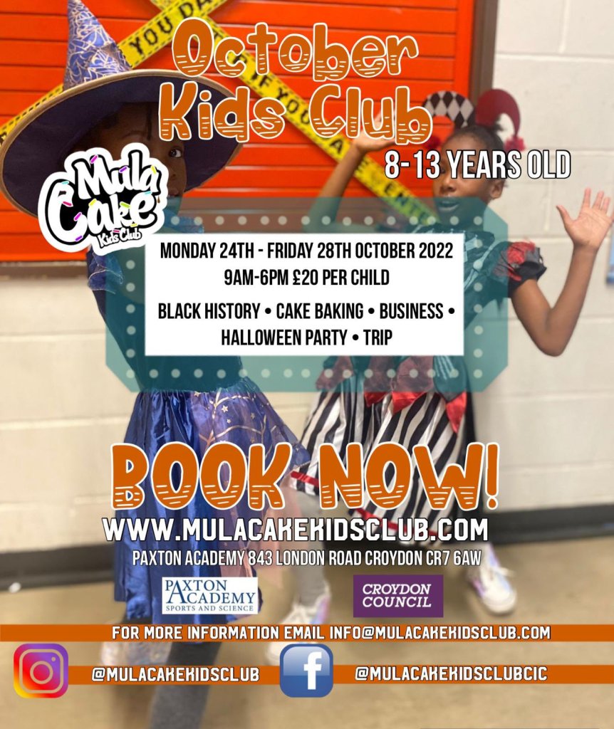 Mula Cake Kids Club, Thornton Heath, Oct 24-28 | Inside Croydon