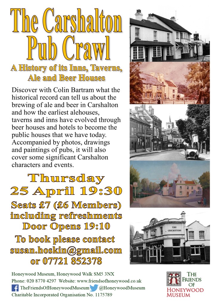 The Carshalton ‘Pub Crawl’ talk, Honeywood Museum, Apr 25 | Inside Croydon